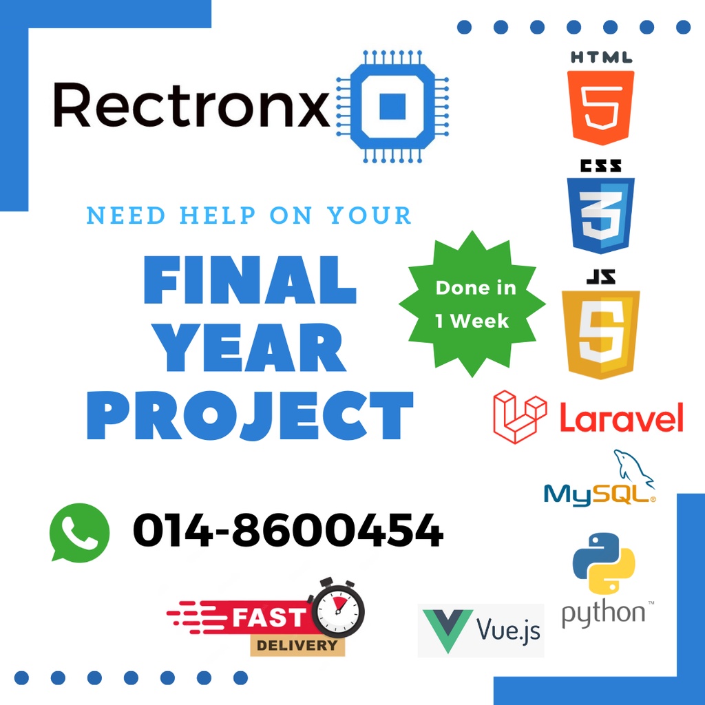 FINAL YEAR PROJECT / FYP / MINI PROJECT / PROJEK TAHUN AKHIR / CODING ... FINAL YEAR PROJECT / FYP / MINI PROJECT / PROJEK TAHUN AKHIR / CODING ...