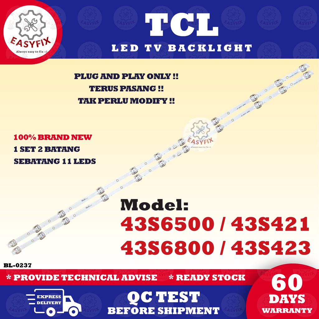 43S6500 / 43S6800 / 43S421 / 43S423 TCL 43 INCH LED TV BACKLIGHT ...