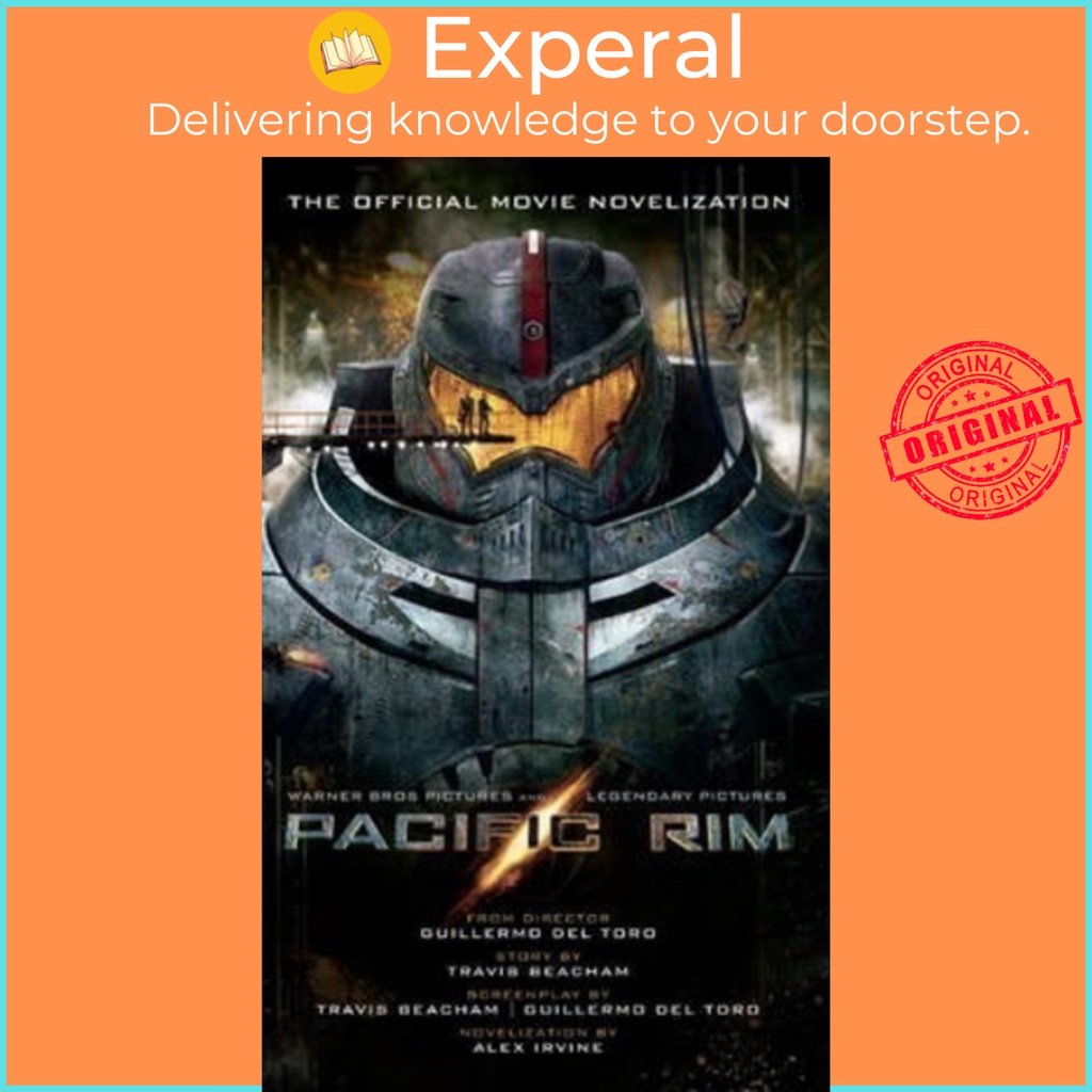 [English] - Pacific Rim : The Official Movie Novelization by Alex ...