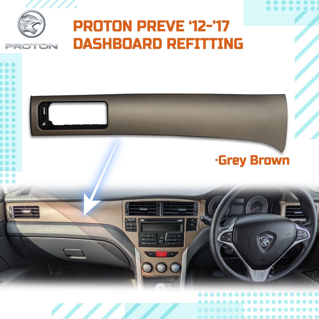 Proton Preve Dashboard Refitting Casing (Grey Brown / UV Black) (CLIPS ...