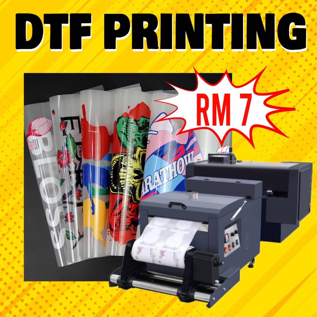 DTF Printing AGENT PRICE / Harga BORONG (DIRECT TO FILM) Heatpress Film ...