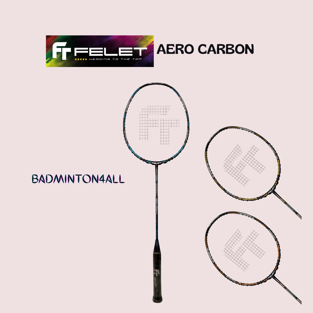 FELET AERO CARBON BADMINTON RACKET (3U/4U) | Shopee Malaysia