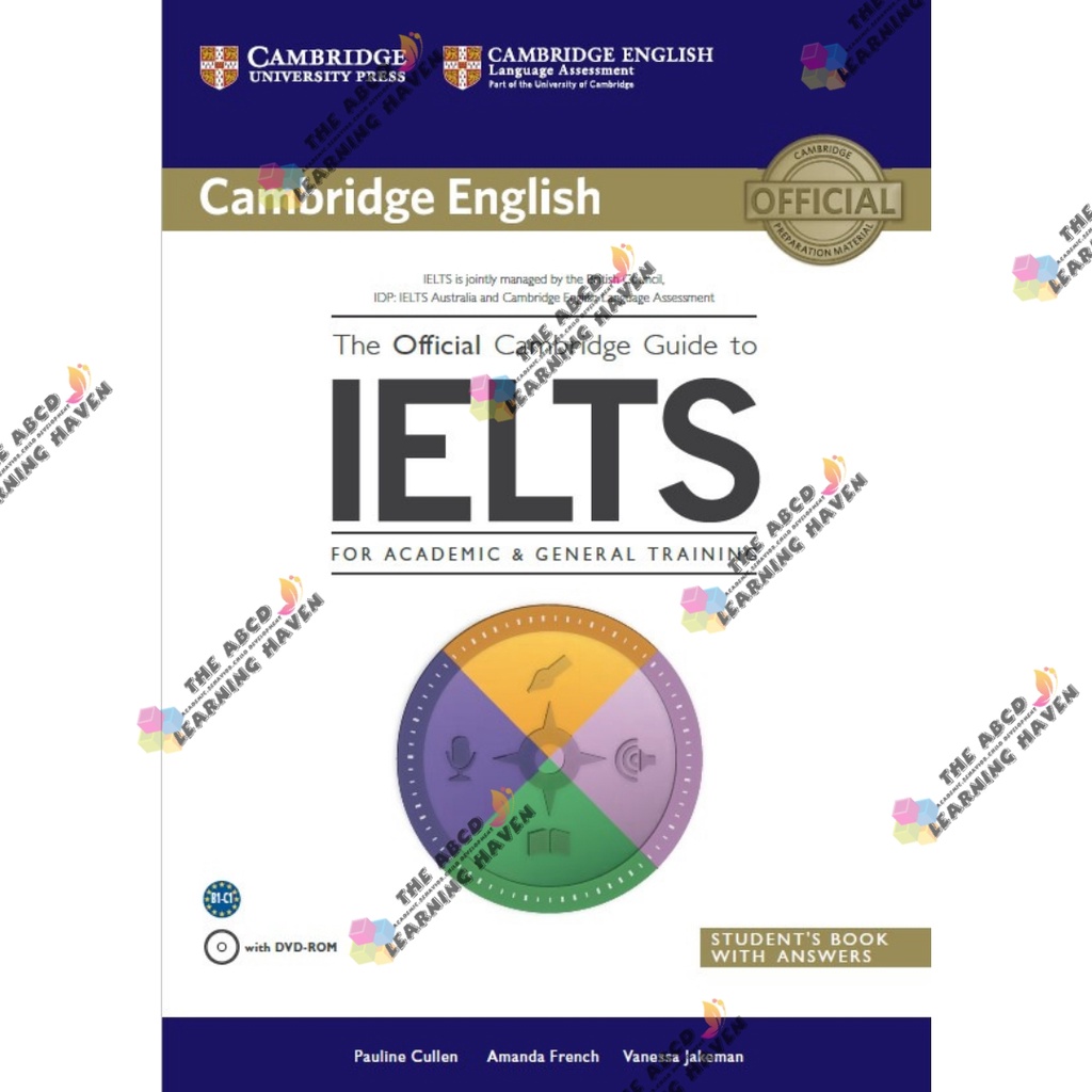 The Official Cambridge Guide to IELTS. Student’s Book with Answers ...