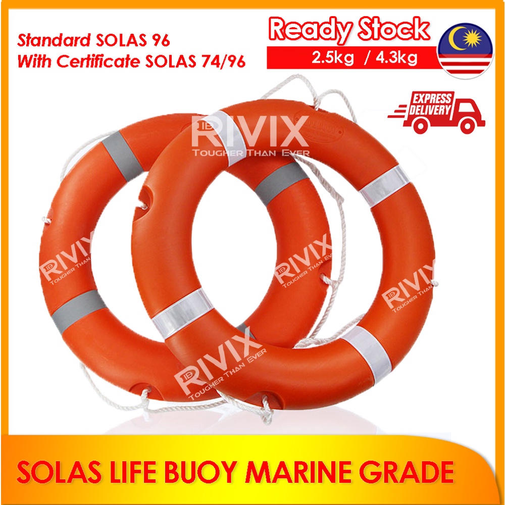 🔥READY STOCK🔥MARINE LIFEBUOY 2.5KG 4.3KG SOLAS Grade Pelampung SAFETY LIFE BUOY RING SOLAS 5555 ...