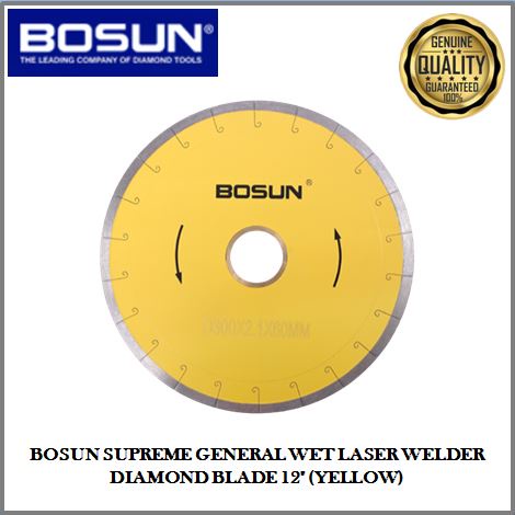 BOSUN SUPREME GENERAL WET LASER WELDER DIAMOND BLADE 12" (YELLOW ...