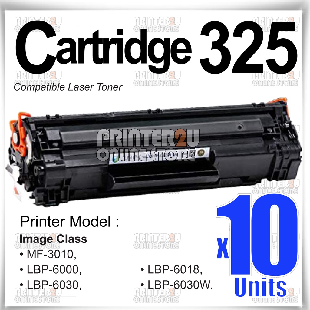 10x Compatible Canon Cartridge 325 Cart CRG 325 ImageClass MF3010 ...