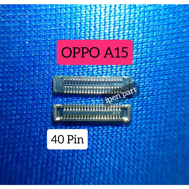 Original Oppo A15 Lcd Connector FPC Socket Connector | Shopee Malaysia