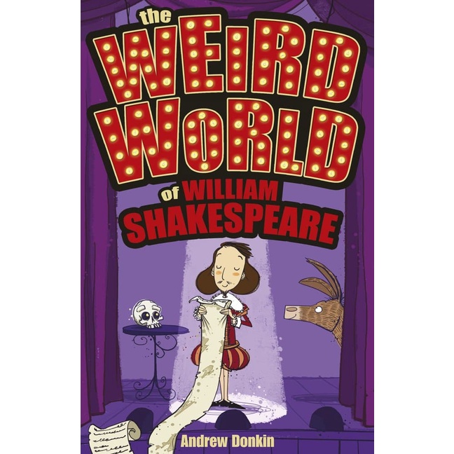 [BnB] The Weird World of William Shakespeare by Andrew Donkin ...