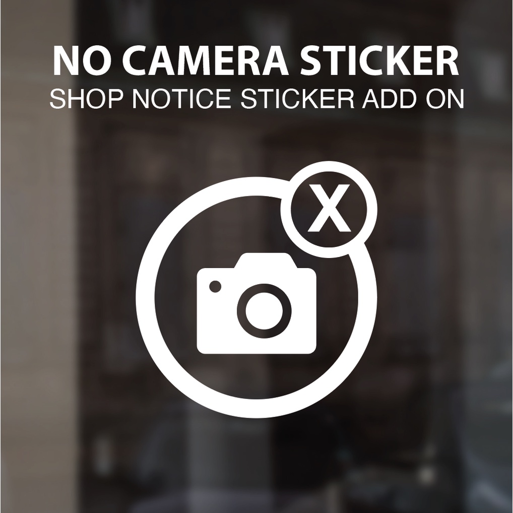 [Sticker] No Camera Sticker - Window Decal / Shop / Store / Office ...