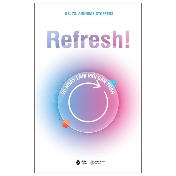 Book> Refresh! 20 Days of Refreshing Yourself (Journey to enter the ...