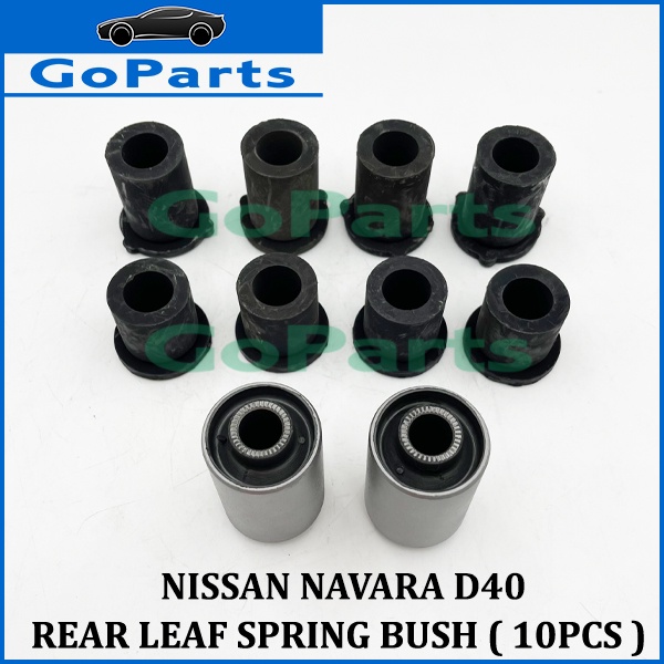 NISSAN NAVARA D40 REAR LEAF SPRING BUSH 10PCS FULL SET | Shopee Malaysia