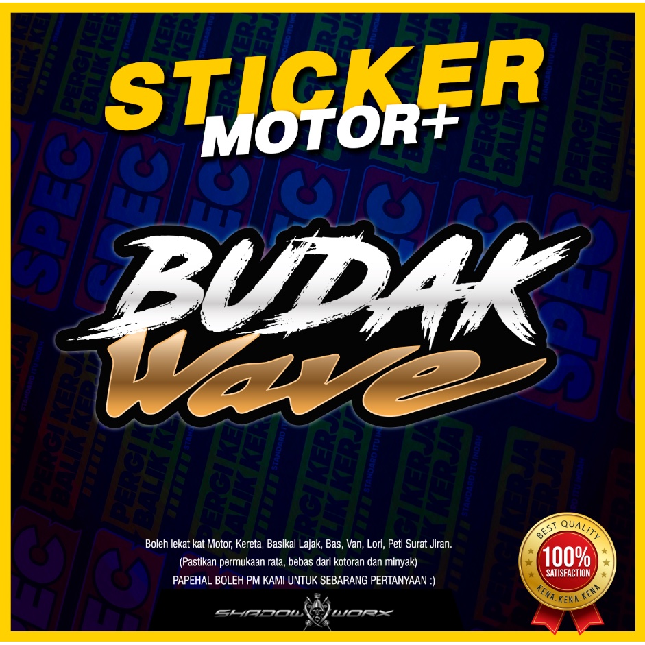 STICKER BUDAK HONDA / YAMAHA / SYM/ MODENAS / LAGENDA / WAVE MOTOR ...