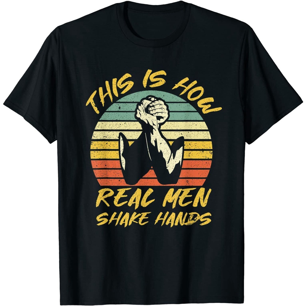 New Fashion Vintage This Is How Real Men Shake Hands Arm Wrestling T ...