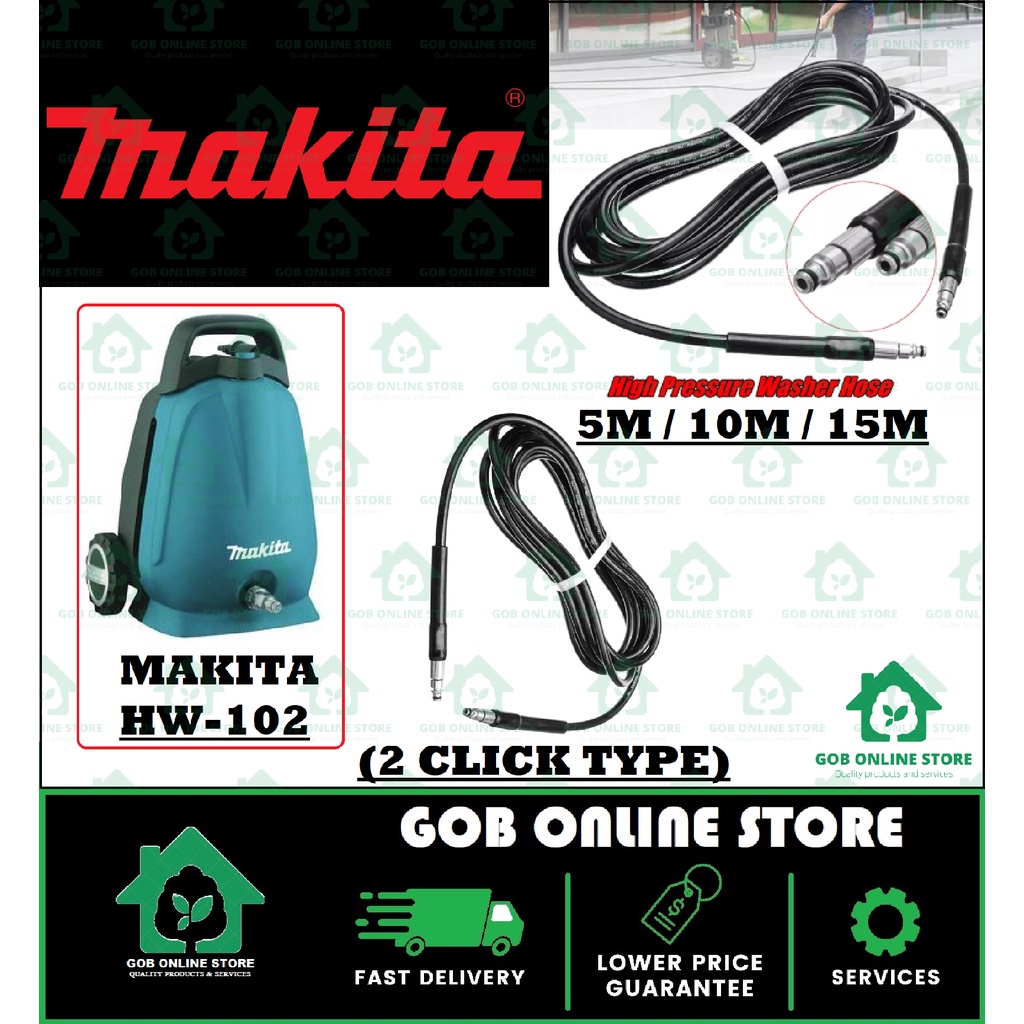 MAKITA HIGH PRESSURE HOSE 5M 10M 15M METER GUN HOSE PAIP MAKITA HW102 SPARE PART WATER PUMP HOSE ...