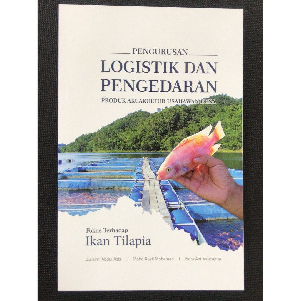 (2018) PENGURUSAN LOGISTIK DAN PENGEDARAN PRODUK AKUAKULTUR USAHAWAN ...