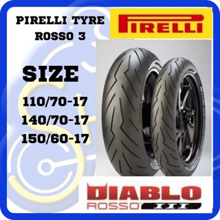 PIRELLI DIABLO ROSSO 3 ROSSO SPORT TUBELESS TYRE TIRE TAYAR DIABLO ROSSO III MOTORCYCLE MOTOR ...
