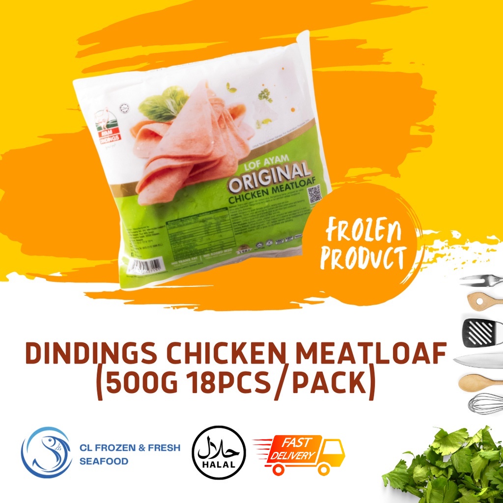 Dindings Halal Chicken Meatloaf / Lof Ayam (500g) | Halal Frozen Food ...