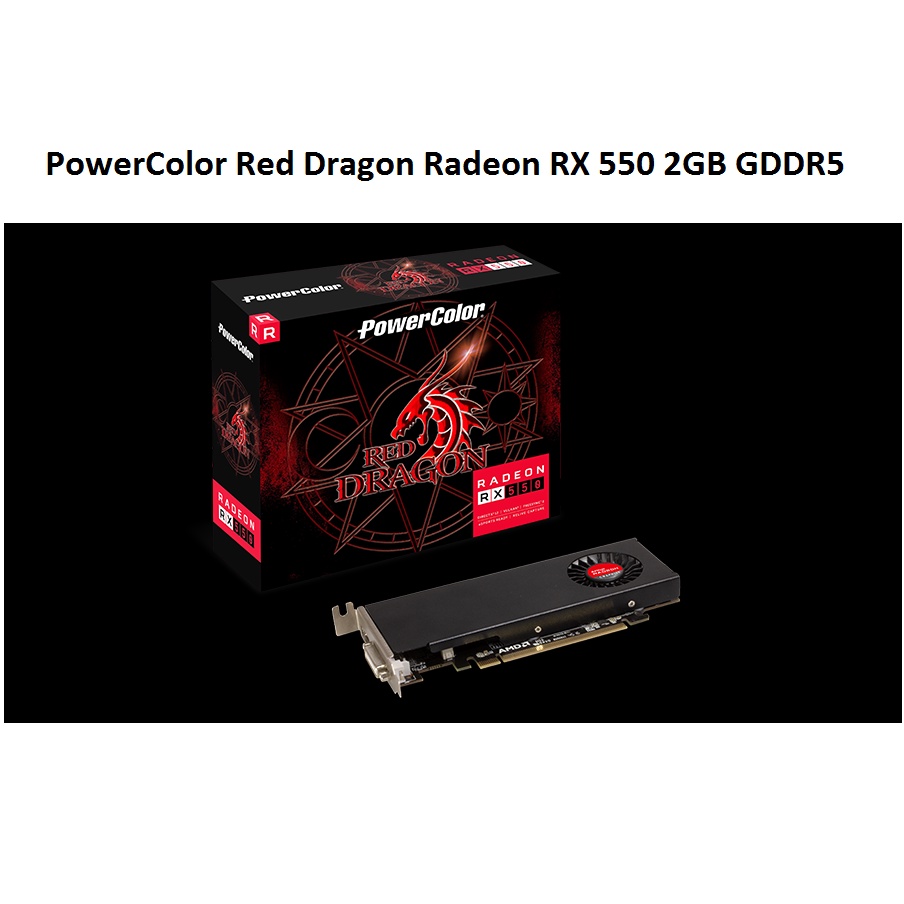 PowerColor Red Dragon Radeon RX 550 2GB GDDR5 | Shopee Malaysia