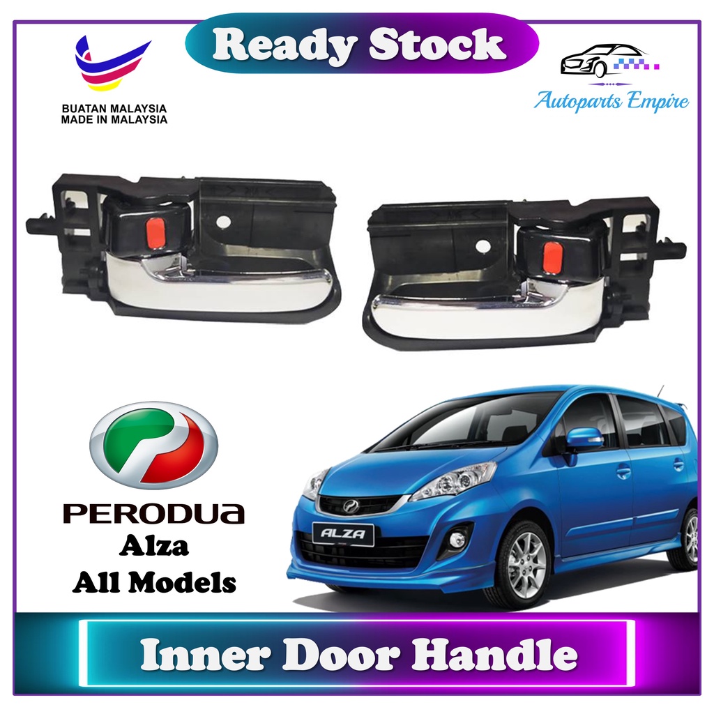 Perodua Alza 】 Inner Door Handle / Pemegang / Interior Lock ( 2009 ...