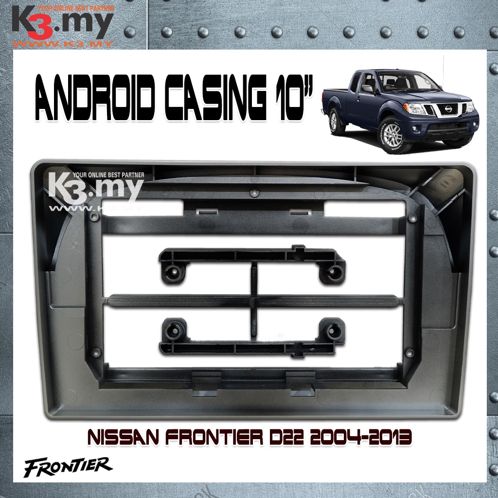 Nissan Frontier D22 2004-2013 10'' Android Casing Black (With Socket ...