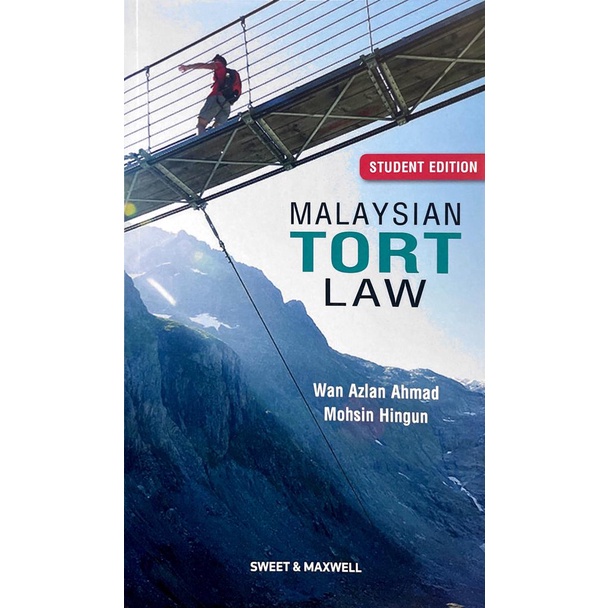 [ SWEET MAXWELL ] Malaysian Tort Law ( STUDENT EDITION ) - WAN AZLAN ...