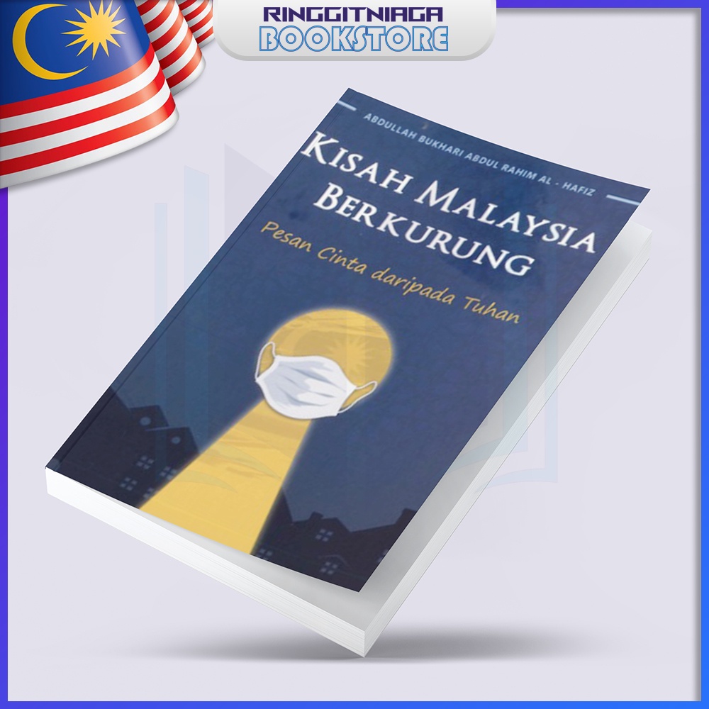Kisah Malaysia Berkurung - BUKU BACAAN UMUM - Abdullah Bukhari Abdul ...