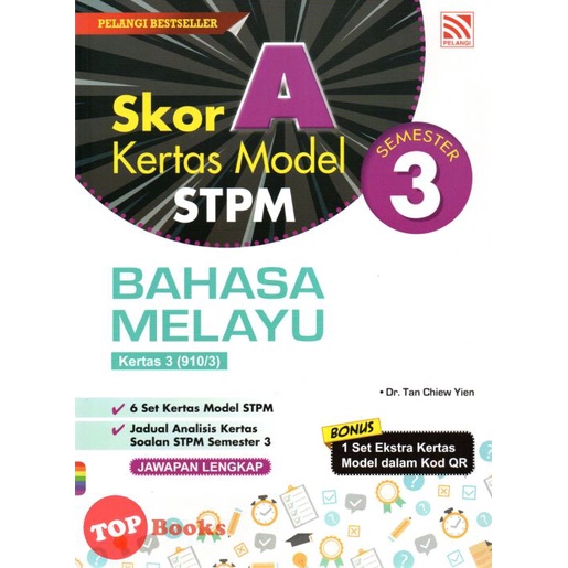 [topbooks Pelangi] Skor A Kertas Model Stpm Bahasa Melayu Semester 3