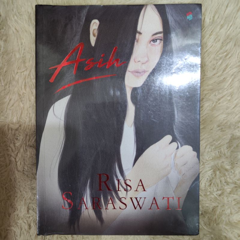 Asih Novel By Risa Saraswati (Original) | Shopee Malaysia