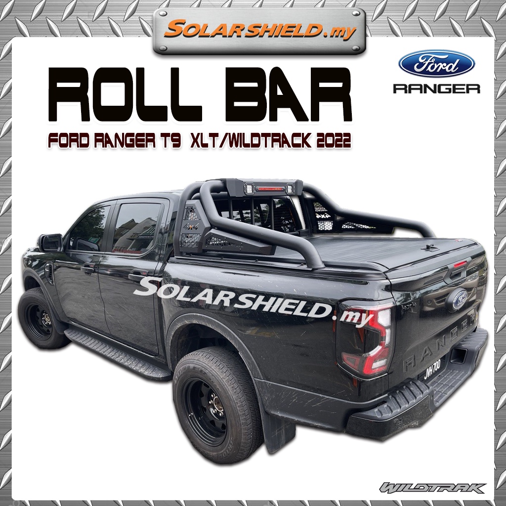 Ford Ranger T9, XLT,Wildtrack 2022 Roll Bar 4X4 Roll Bar Ford Ranger T9 ...