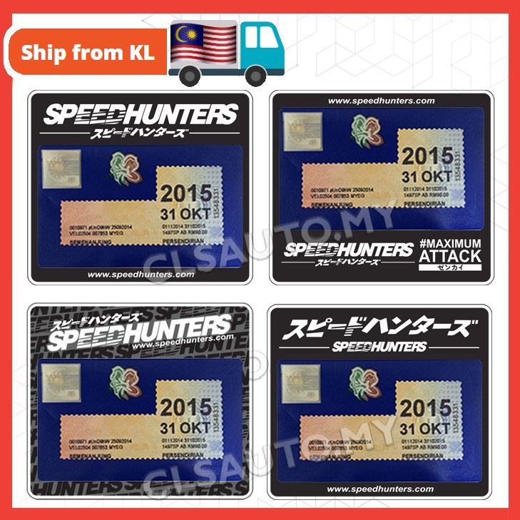 Speed Hunters Design Car Windscreen Road Tax Sticker / RoadTax Kereta ...