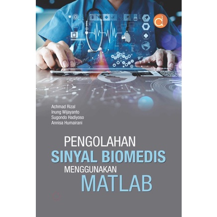 Deepublish Store Biomedical Signal Processing Book Using Matlab - TECH ...