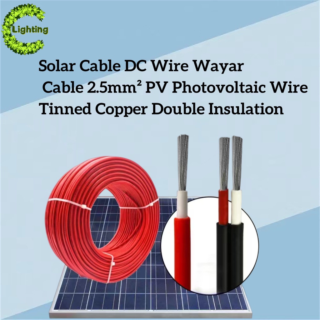 Solar Cable DC Wire Wayar Cable 2.5/4/6mm² PV Photovoltaic Wire Tinned ...
