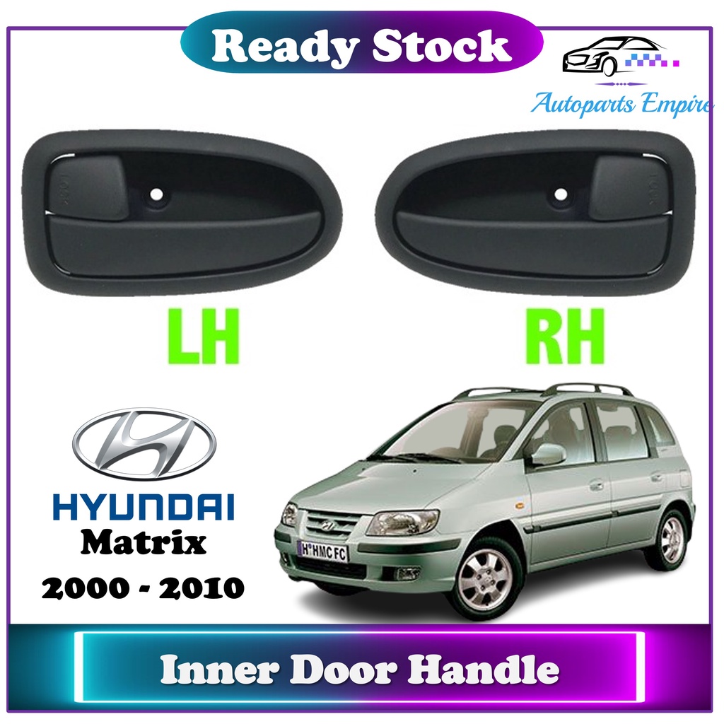 Hyundai Matrix 】Inner Door Handle / Pemegang - Black / Chrome ( All ...