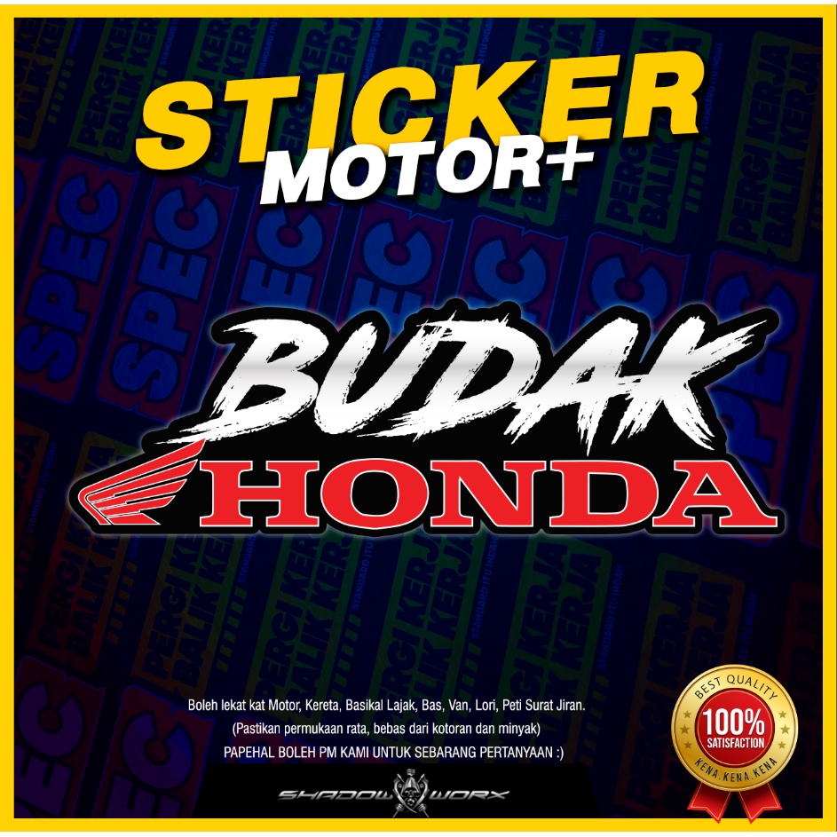 STICKER BUDAK HONDA / YAMAHA / SYM/ MODENAS / LAGENDA / WAVE MOTOR ...