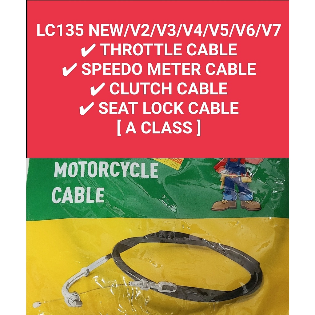 LC135 NEW/V2/V3/V4/V5/V6/V7 [ A CLASS ] THROTTLE CABLE/SPEEDO METER CABLE/CLUTCH CABLE/SEAT LOCK ...