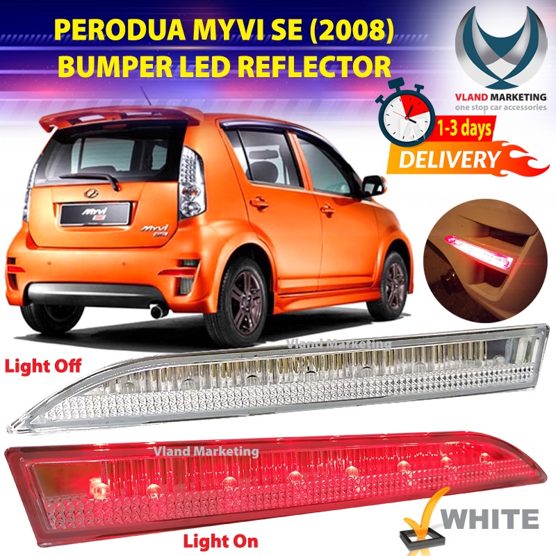 2PCS PERODUA MYVI SE (2008) BUMPER LED REFLECTOR ( WHITE CLEAR LENS ...