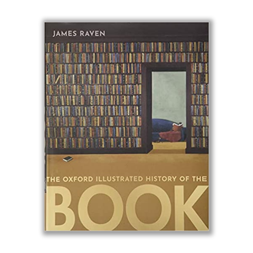 JAMES RAVEN, The Oxford Illustrated History of the Book | Shopee Malaysia