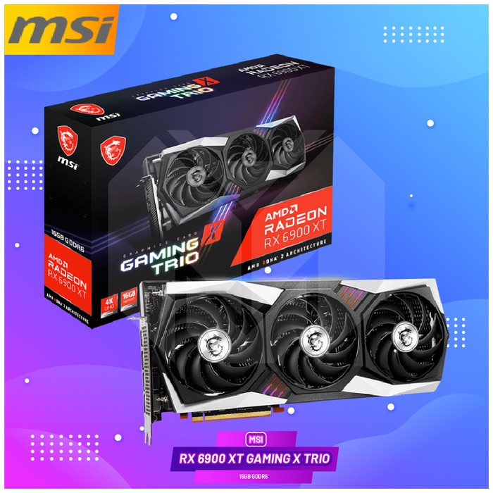 Msi Radeon RX 6900 XT GAMING X TRIO 16GB GDDR6 - VGA RX6900XT DDR6 ...