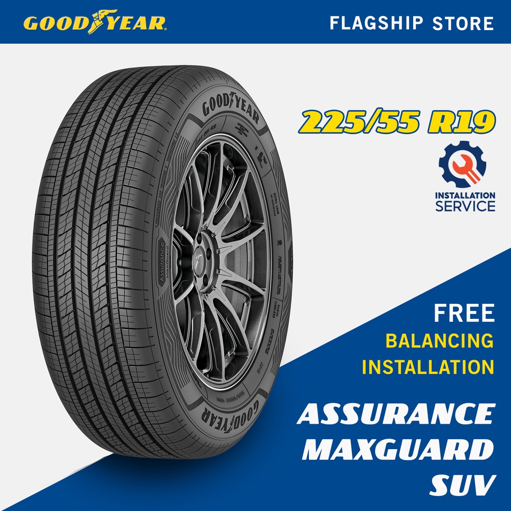 [Installation Provided] Goodyear 225/55R19 Assurance MaxGuard SUV Tyre (Worry Free Assurance ...