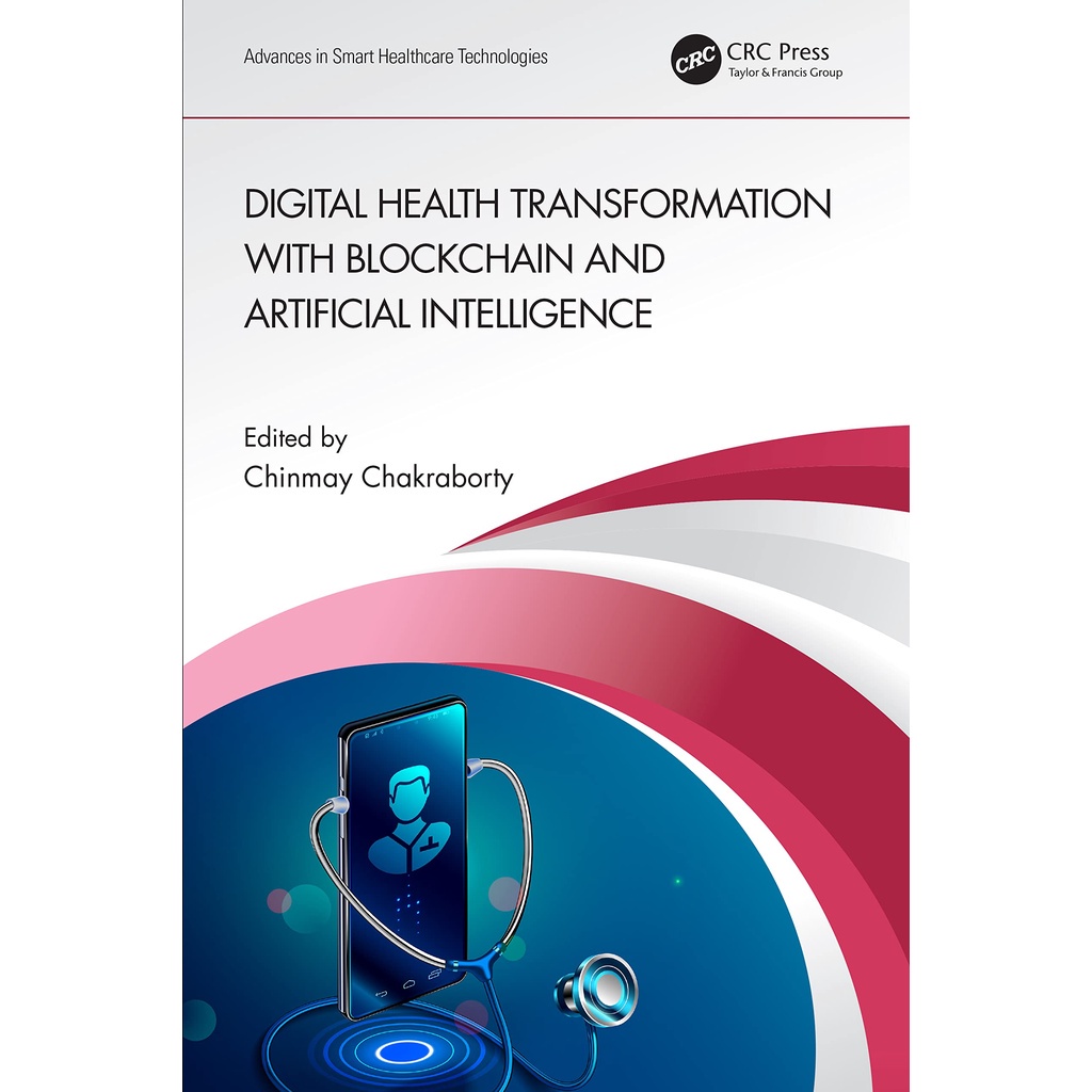 Digital Health Transformation with Blockchain and Artificial ...