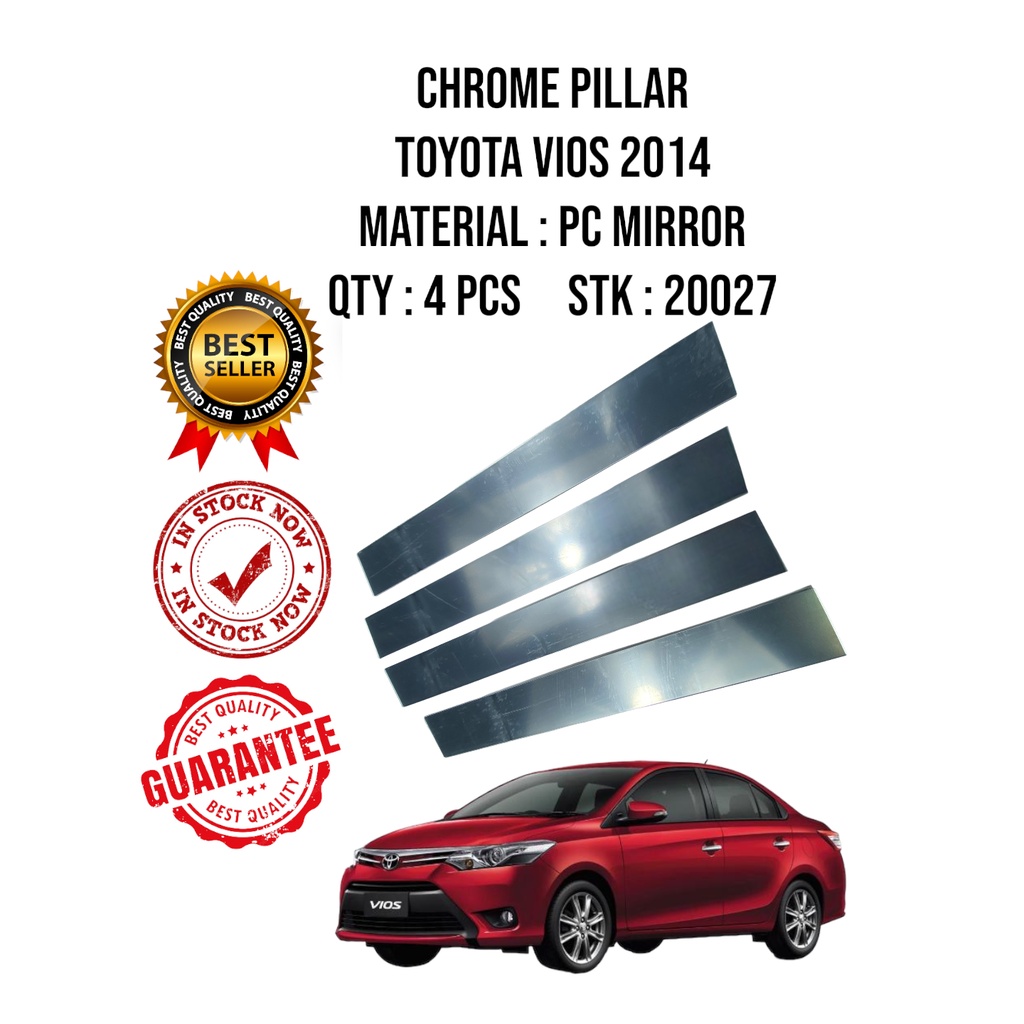 CHROME PILLAR TOYOTA VIOS 2014 (4 PCS) | Shopee Malaysia