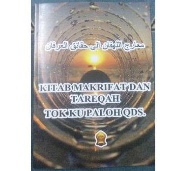 Maarijul Lahfan Kitab Makrifah dan Tareqah Tok Ku Paloh | Shopee Malaysia