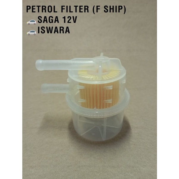 FUEL FILTER / PETROL FILTER PROTON SAGA 12V, ISWARA LMST | Shopee Malaysia