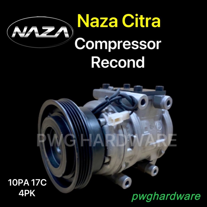 Recond Naza Citra HCC To 10PA17C Air Cond Compressor /Aircon Kompressor ...