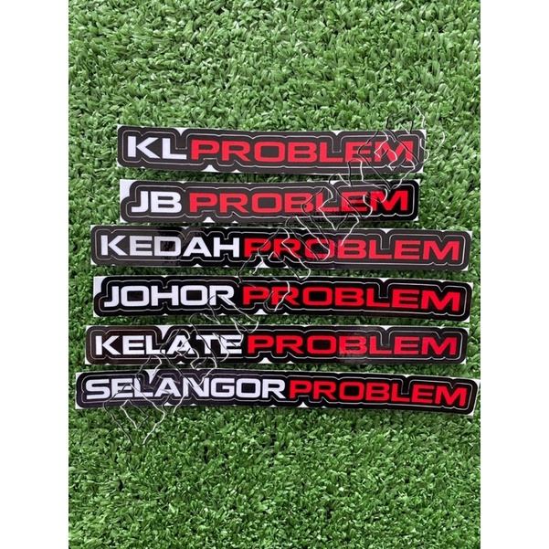 STICKER FANCY KL/JB/KEDAH /JOHOR/KELATE /SELANGOR PROBLEM | Shopee Malaysia
