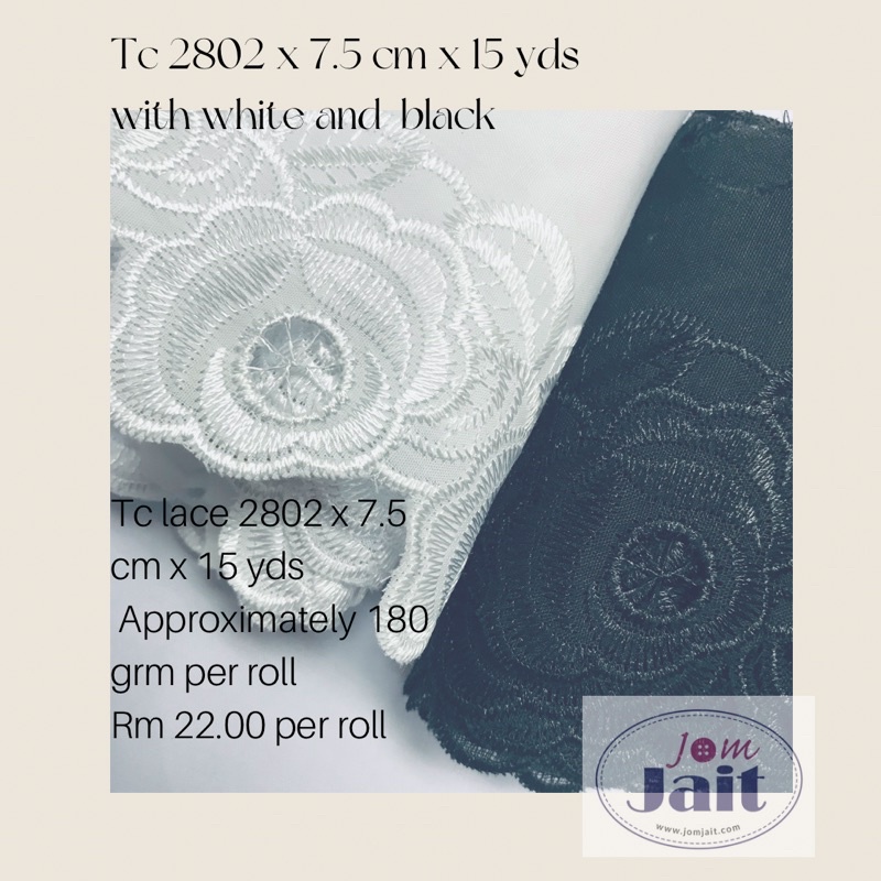 Renda Tc Lace Putih / Hitam 2802 x 7.5 cm x 15 Yds ( 15 Yds Per Roll ...