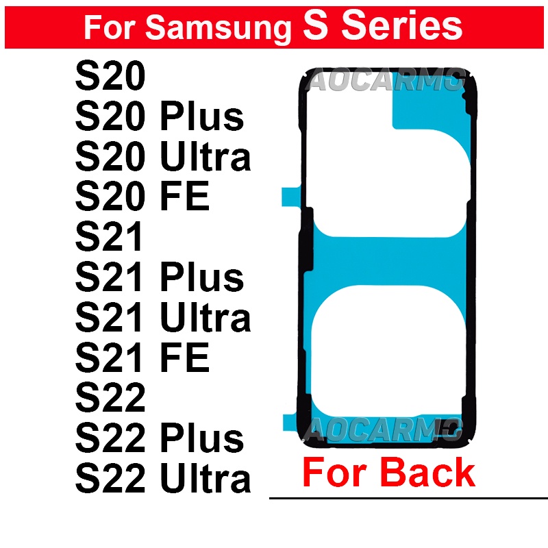Back Adhesive For Samsung Galaxy S20 S21 FE S22 Plus Ultra S21U Rear ...