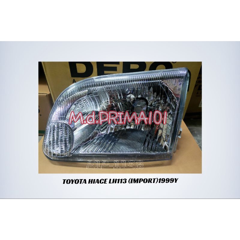 TOYOTA HIACE LH113 IMPORT 1999 Front Light Head Lamp | Shopee Malaysia