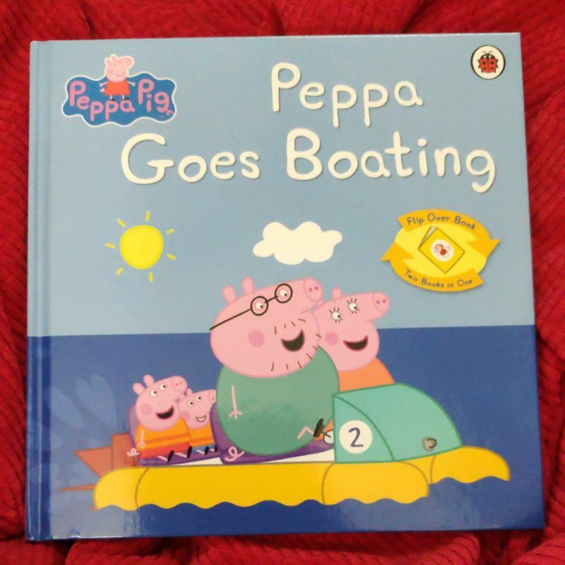 Peppa Pig Flip Over Book (2 Books in 1): Peppa Goes Boating ~ Peppa's ...