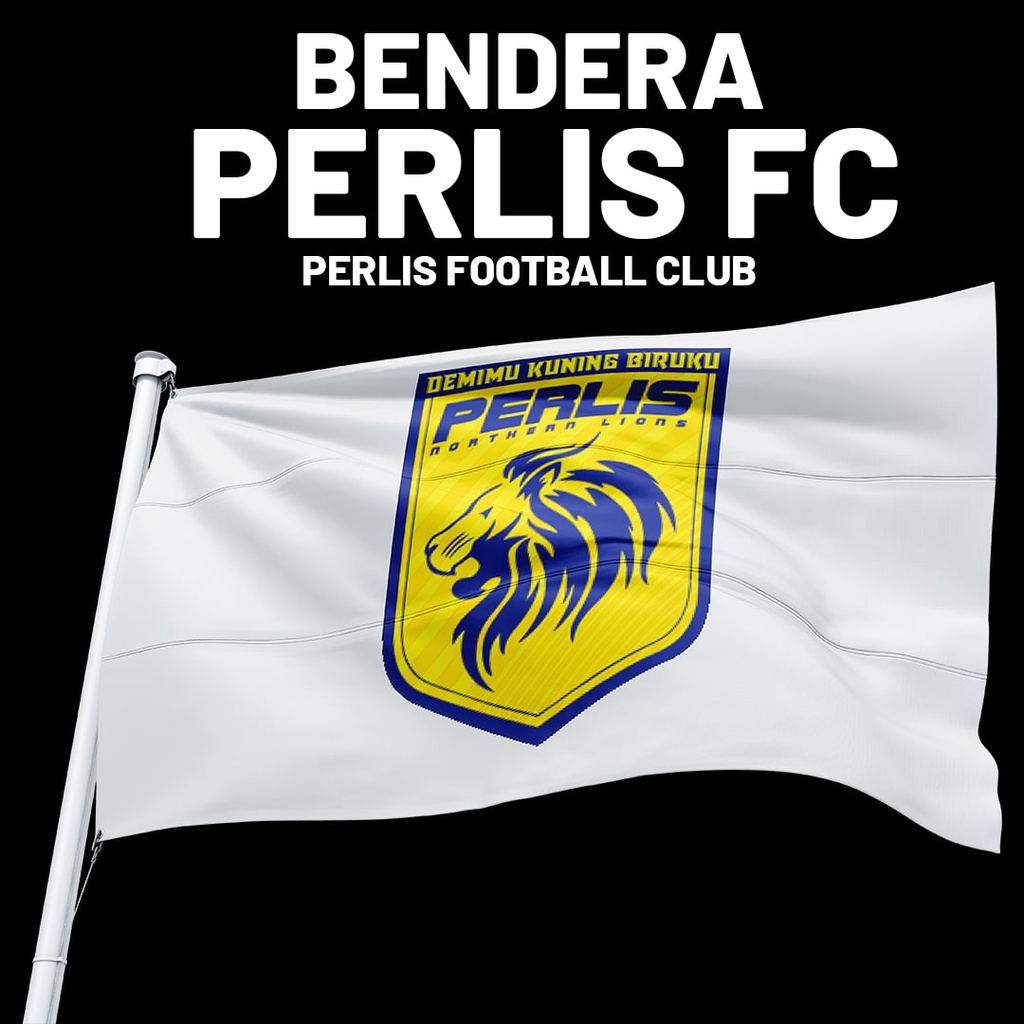 BENDERA PERLIS FC I PERLIS FAN CLUB FLAG I | Shopee Malaysia